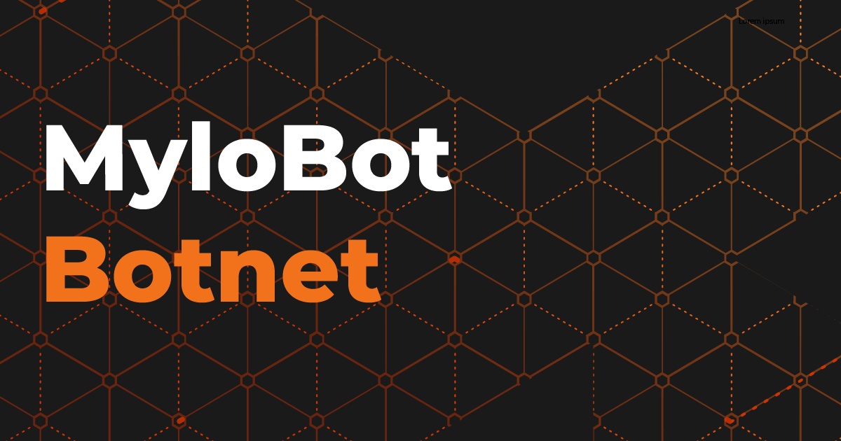 The Evolving MyloBot Botnet - ThreatX The Evolving MyloBot Botnet - ThreatX